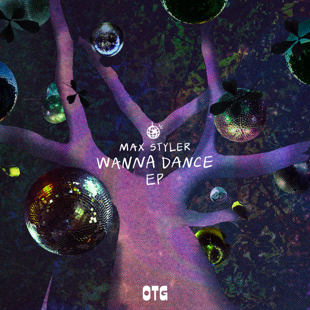 Off The Grid Records presents Max Styler "Wanna Dance EP" - available ...